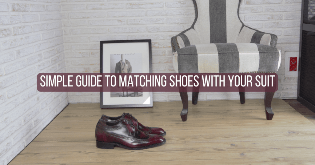Simple guide to matching shoes with your suit - Blog Masaltos.com